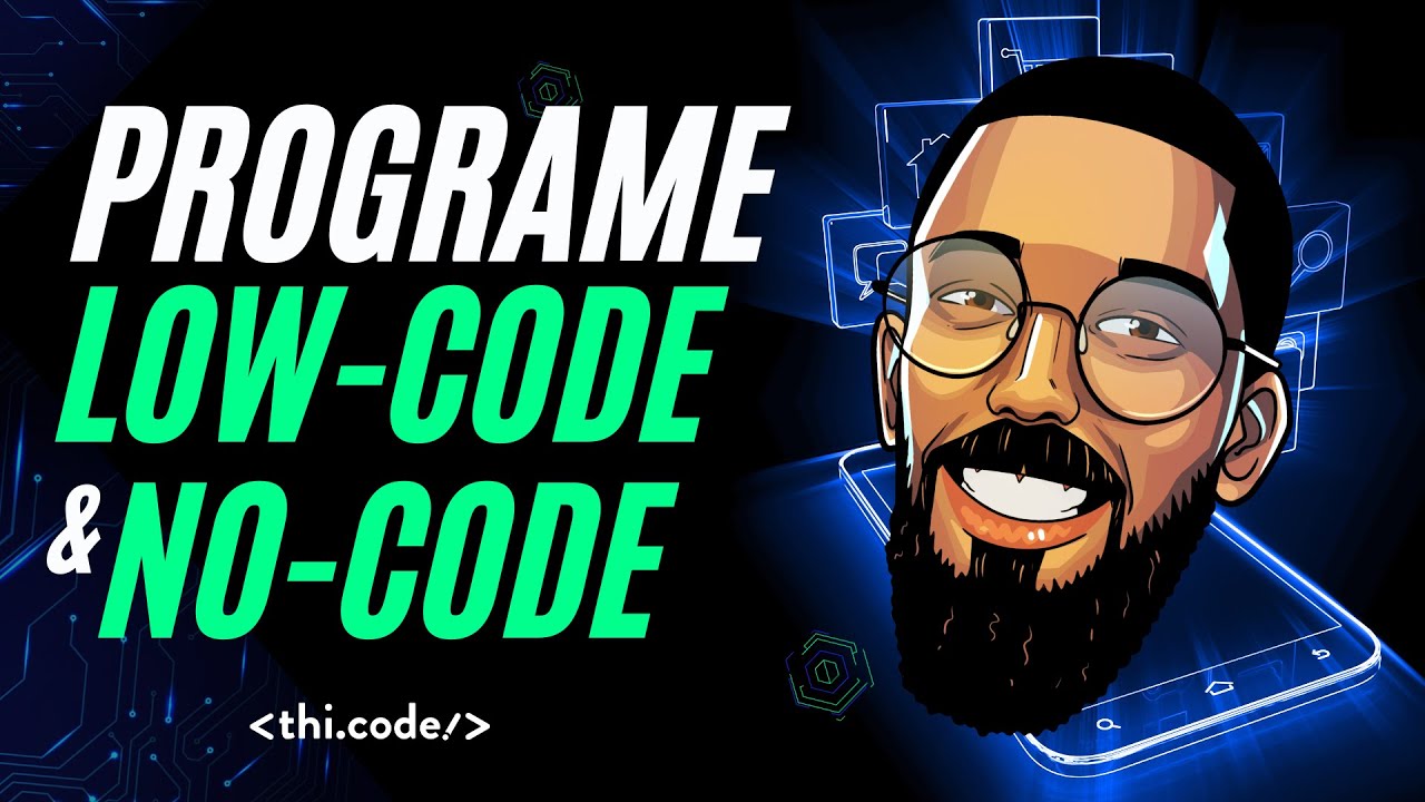 Seja um programador low-code ou no-code | Thi Code Talks - YouTube