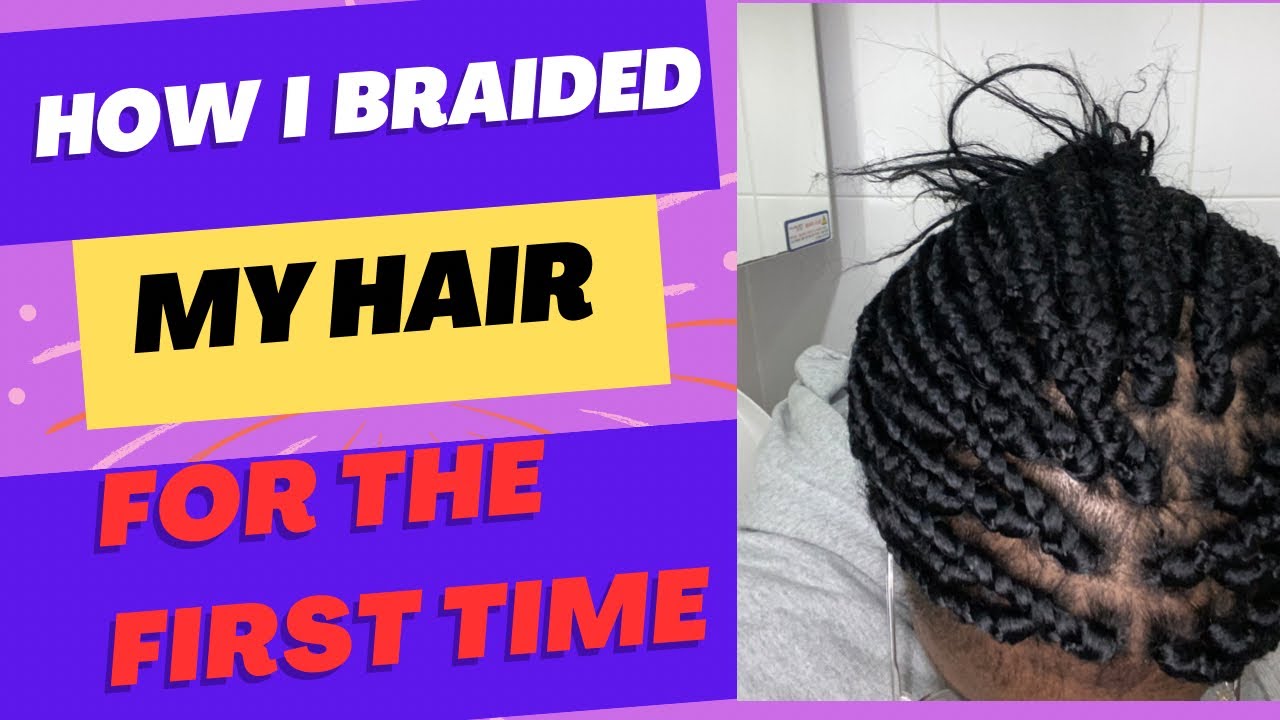 First time braiding my hair| How to: Box Braid - YouTube