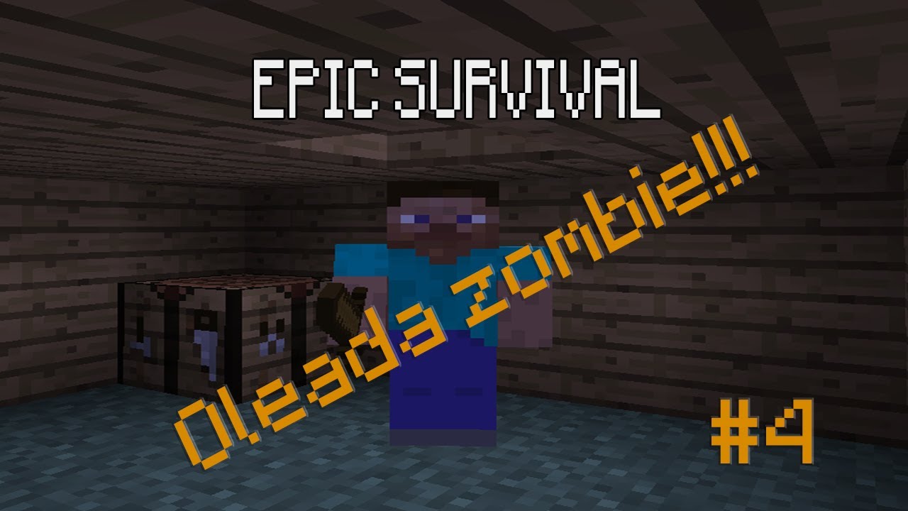 minecraft epic survival #4-Oleada zombie en la noche :D - YouTube