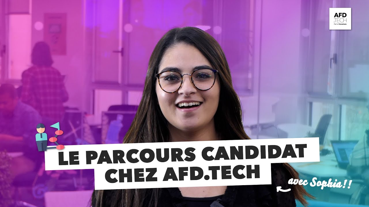 Votre parcours candidat chez AFD.TECH - YouTube