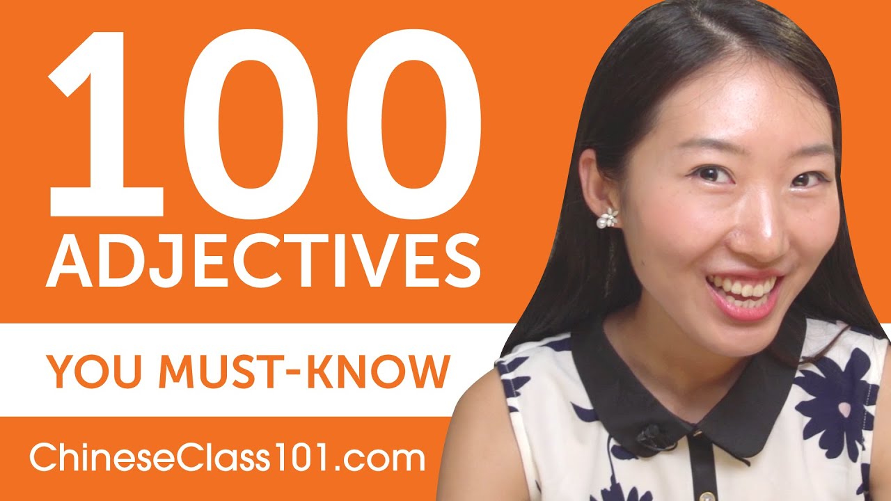 100 Adjectives Every Chinese Beginner Must-Know - YouTube