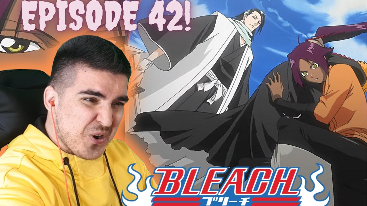 YORUICHI STRIKES AGAIN BABY!! BLEACH EPISODE 42 REACTION! ( Yoruichi ...