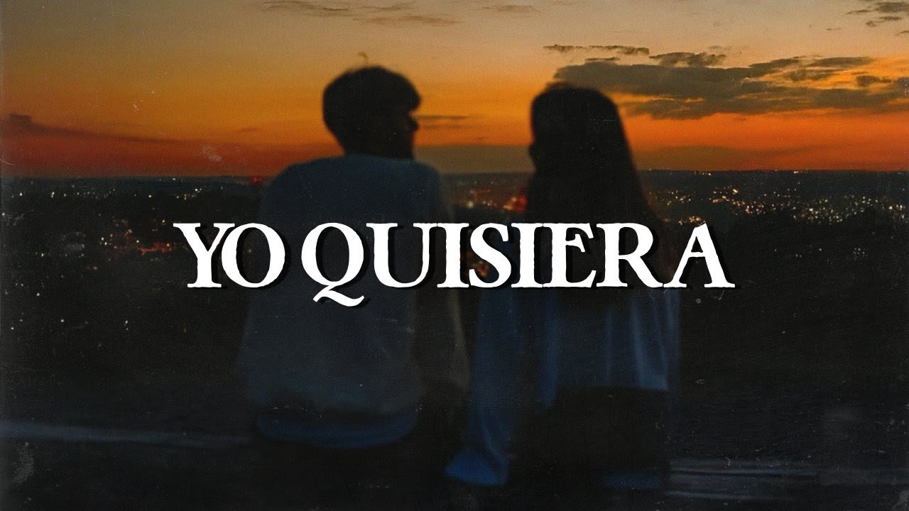 Reik - Yo Quisiera (Letra) - YouTube