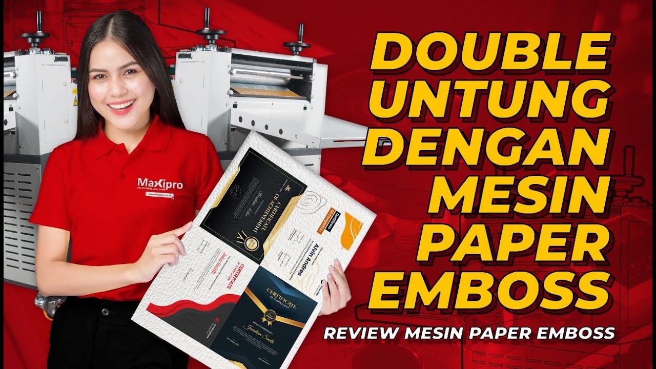 Review Mesin Paper Emboss Part 1 - maxipro.co.id - YouTube