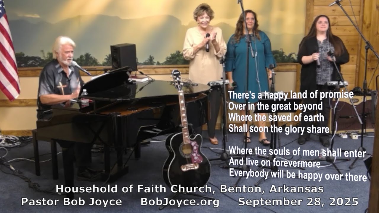 Pastor Bob Joyce - Music Service (September 28, 2025) Household of ...