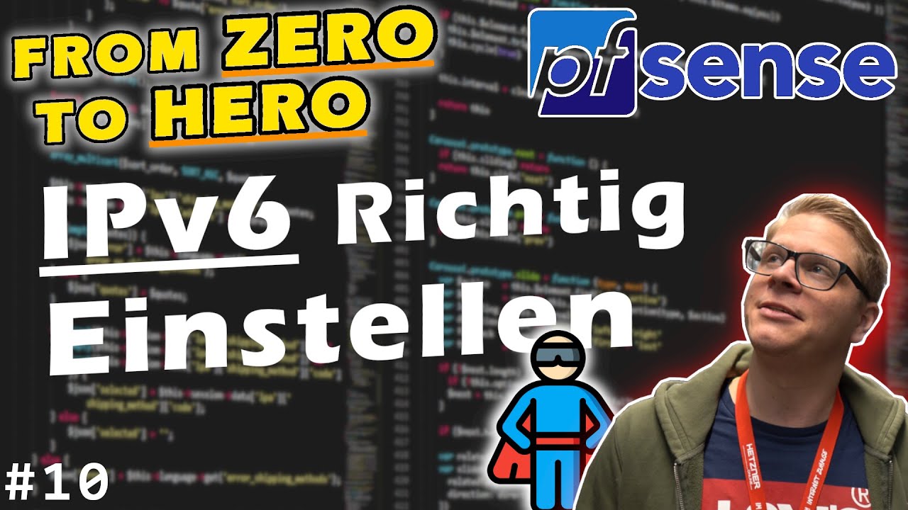 pfSense IPv6 Richtig einrichten - Prefix delegation // #10 // From ZERO to HERO - YouTube