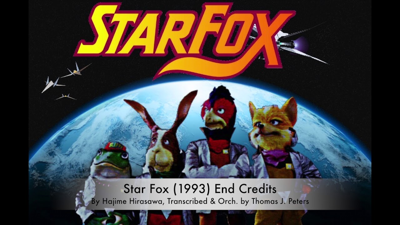 Star Fox End Credits by Hajime Hirasawa, Orch. by Thomas J. Peters ...