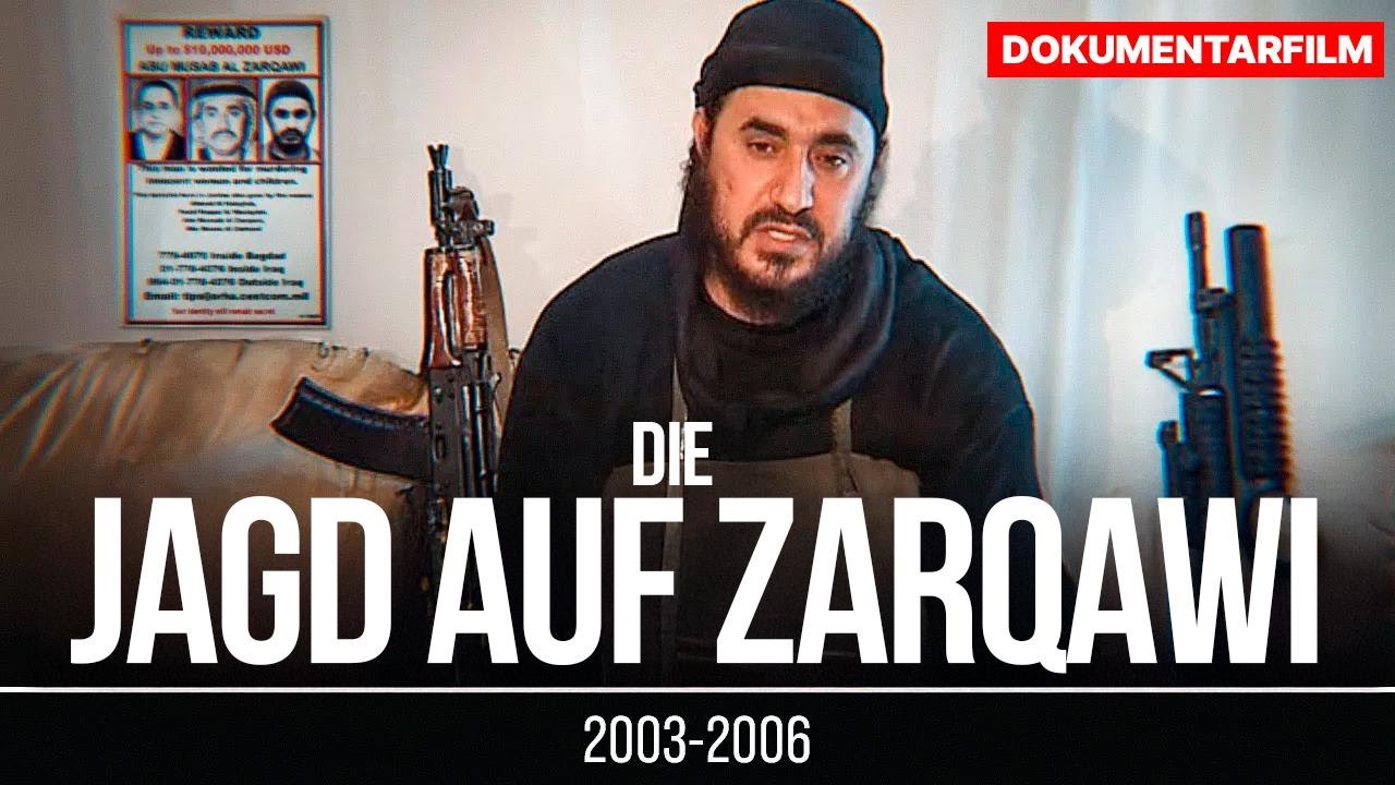 Zarqawi: Al-Qaidas gnadenlosester Kriegsherr – Doku - YouTube