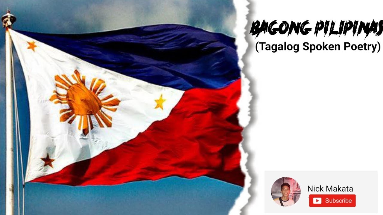 BAGONG PILIPINAS (Tagalog Spoken Poetry) | Original Composition : Nick ...