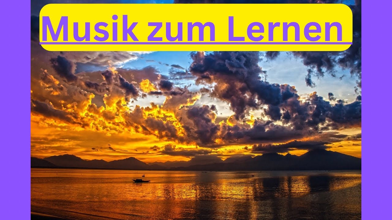 Musik zum Lernen Studieren und Konzentrieren | 3 | Lernmusik ...