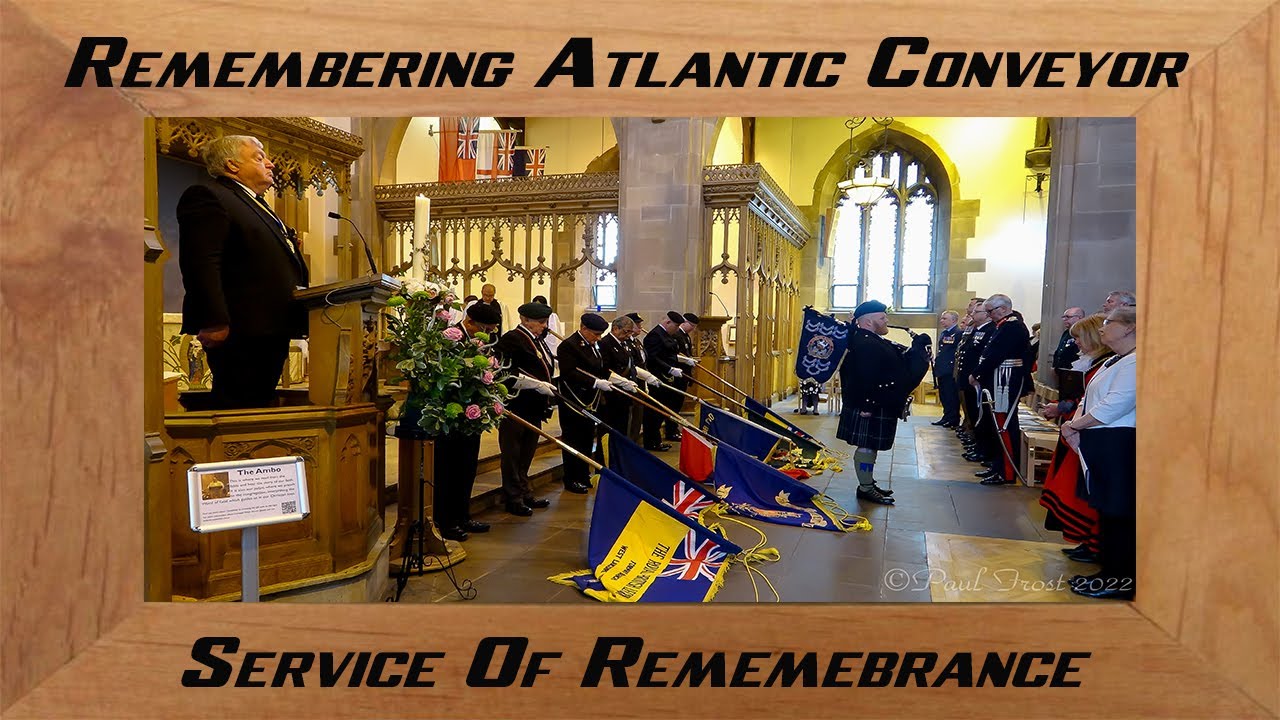 The Sinking of SS Atlantic Conveyor, 40th Anniversary. Service of ...