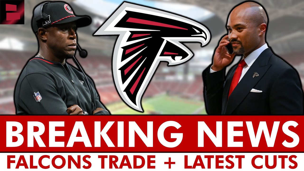 🚨BREAKING: Atlanta Falcons Make A SMART Trade + Multiple Roster Cuts ...