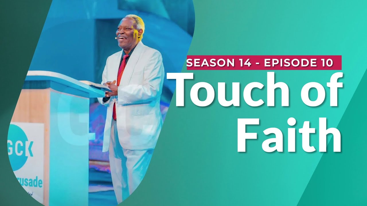 GCK Daily 209 || Touch of Faith || Pastor W.F. Kumuyi - YouTube