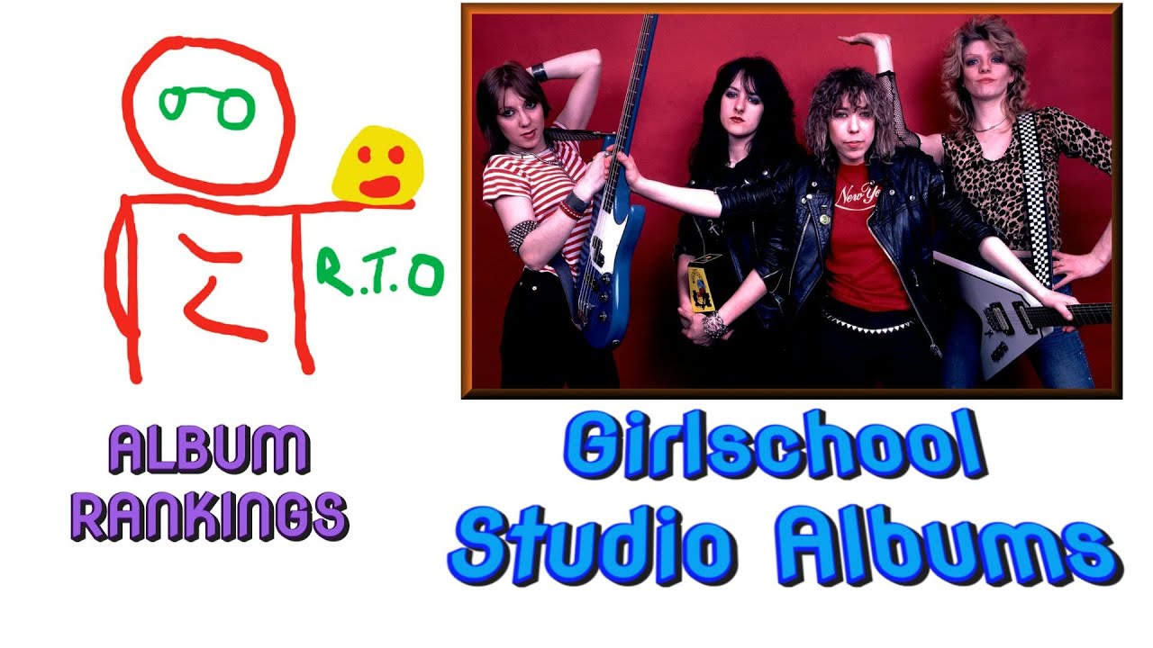 Girlschool Studio Albums Ranked - YouTube