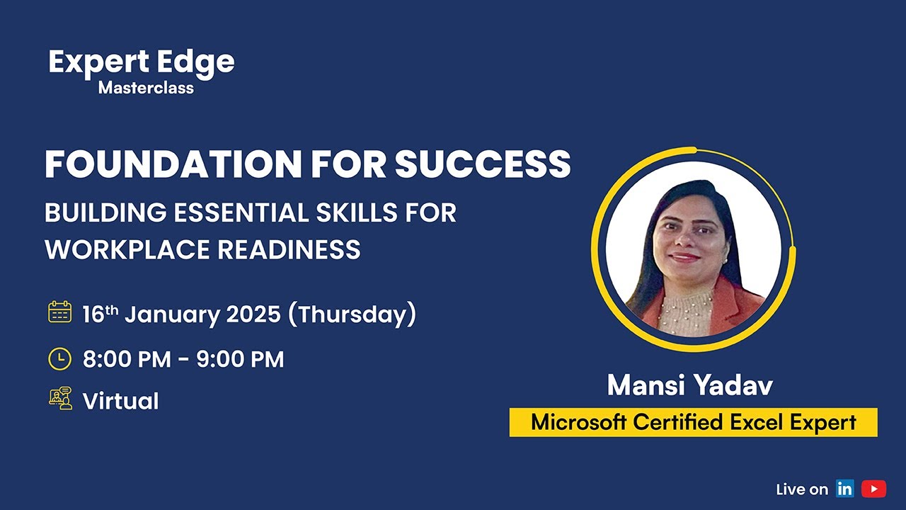 Expert Edge Masterclass Foundations for Success: Building Essential Skills for Workplace ...