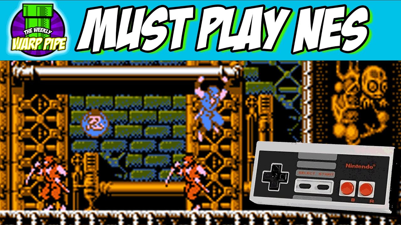 the absolute MUST PLAY on the NES - Weekly Warp Pipe EP 102 - YouTube