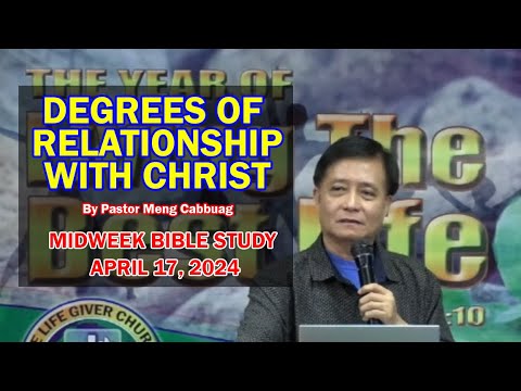Degrees of relationship with Christ By Pastor Meng Cabbuag - YouTube