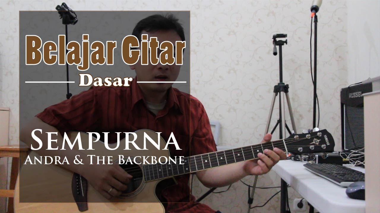 Belajar Gitar Lagu - Sempurna (Andra & the Backbone) - YouTube