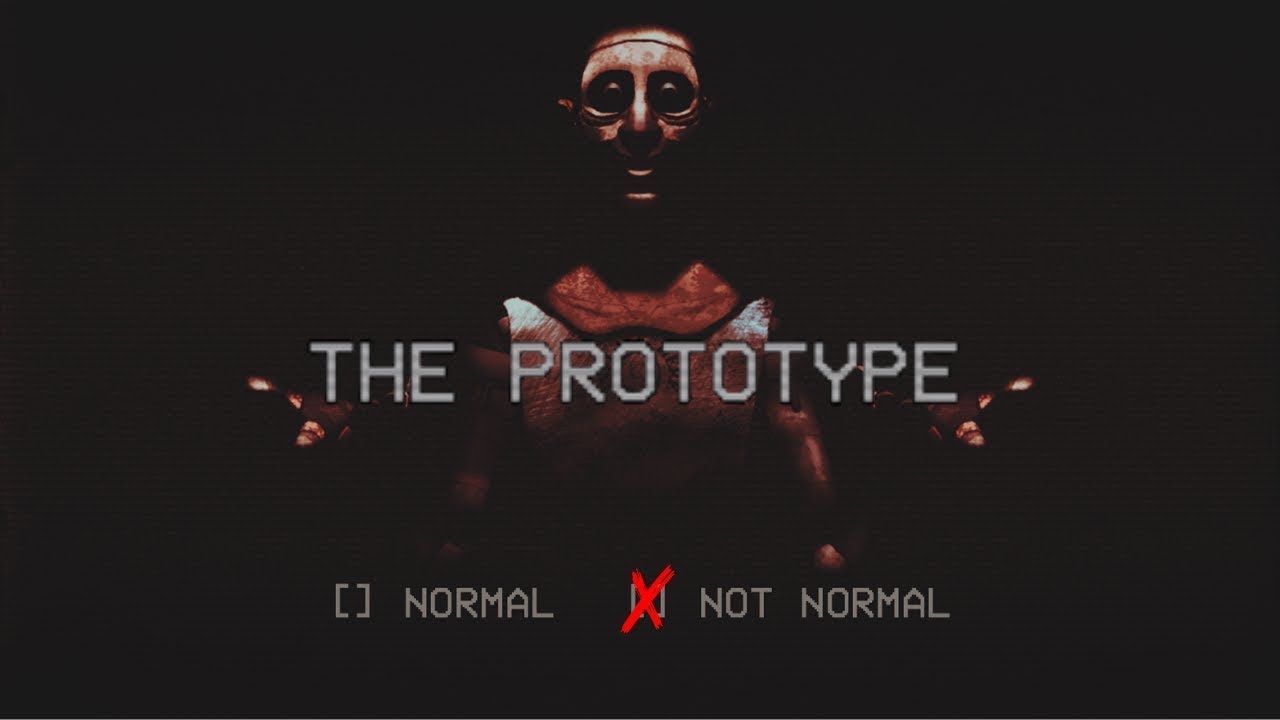 The Prototype - 31 Days of Horror Games : Day 9 - YouTube