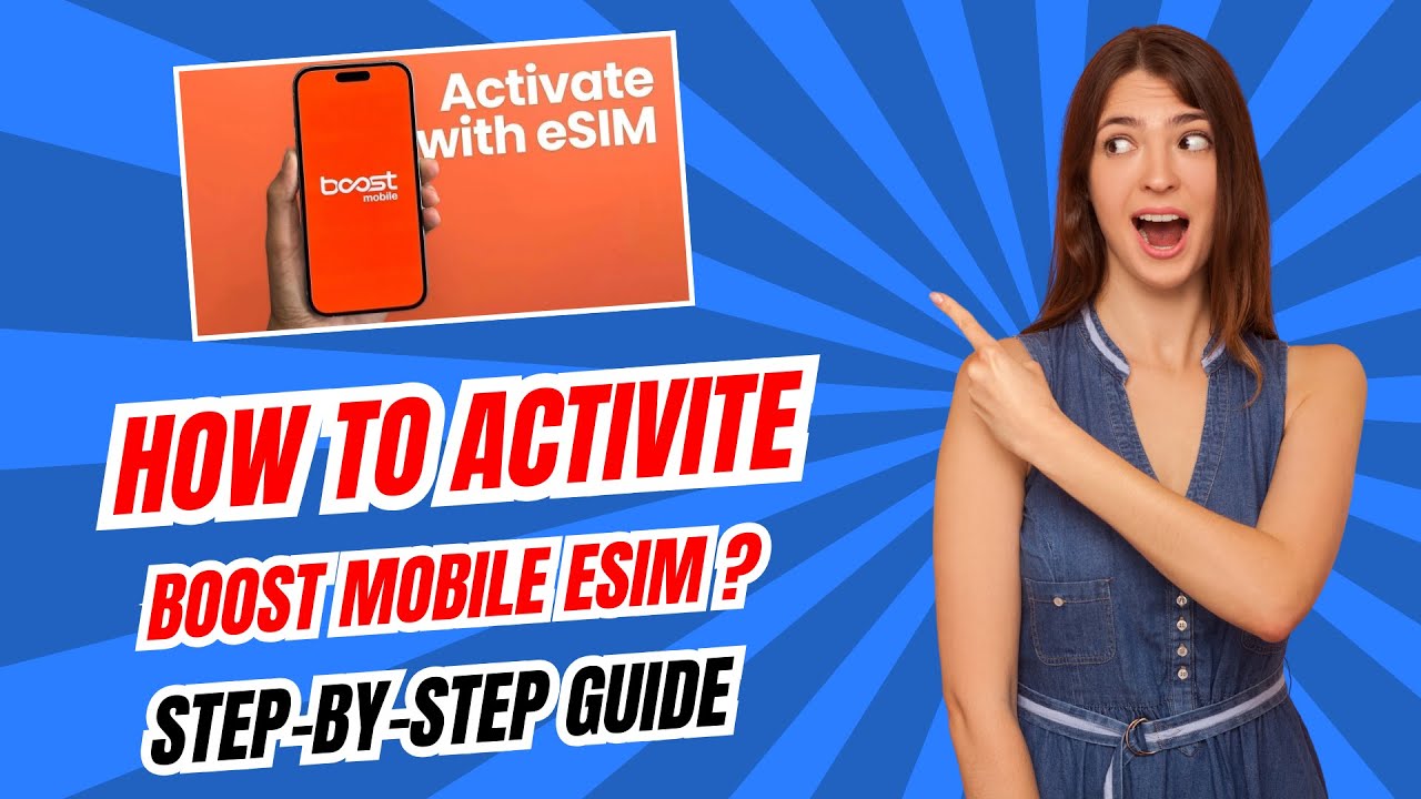 How to Activate Your Boost Mobile eSIM ? | Step-by-Step Guide - YouTube