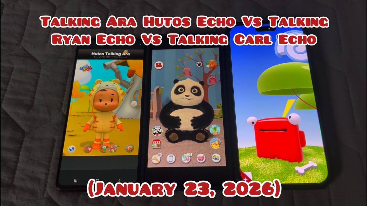 Talking Ara Hutos Echo Vs Talking Ryan Echo Vs Talking Carl Echo (1/23 ...