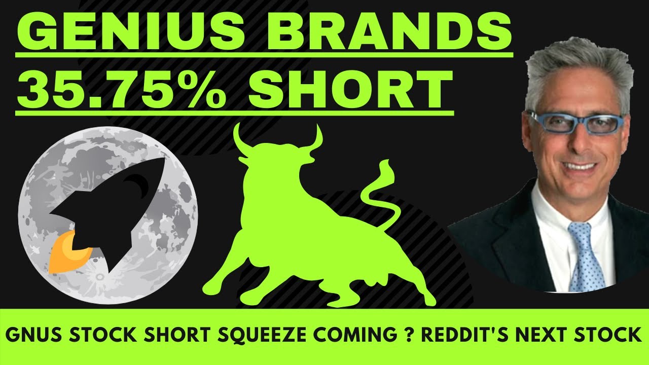 GENIUS BRANDS STOCK UPDATE | GNUS STOCK SHORT SQUEEZE COMING ...