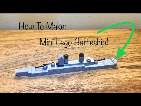 How to Build a mini Lego Battleship - YouTube
