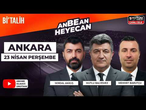 Mutlu Balyemez & Serdal Akkuş & Mehmet Barutçu ile ANBEAN HEYECAN| 23 Nisan Ankara At Yarışları