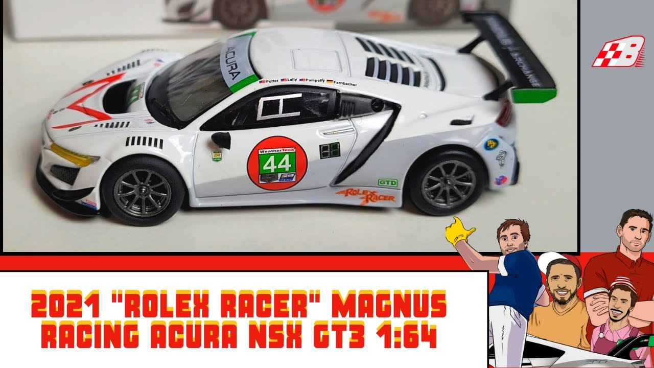 **IMSA DIE-CAST REVIEW** 2021 "Rolex Racer" Magnus Racing Acura NSX GT3 ...