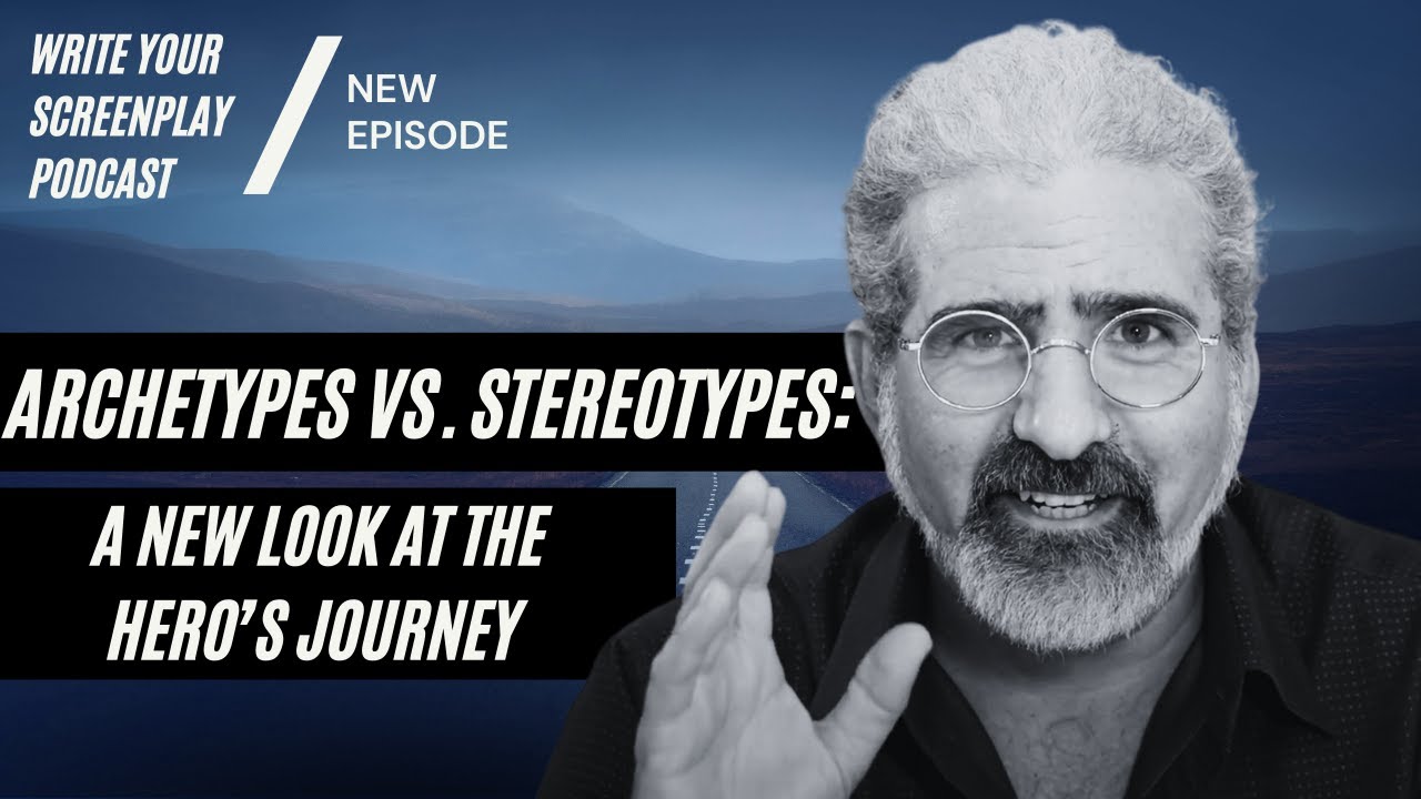 Archetypes vs. Stereotypes: A New Look At The Hero’s Journey - YouTube