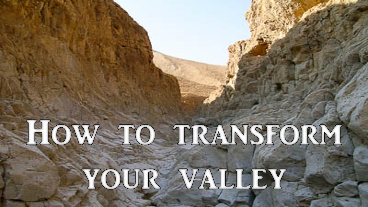 How To Transform Your Valley - YouTube