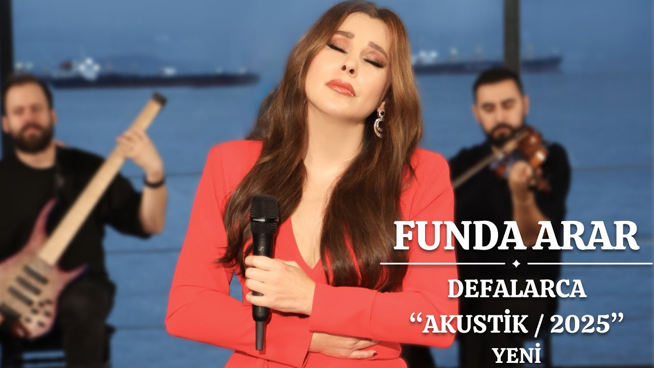Funda Arar - Defalarca (Akustik) - YouTube