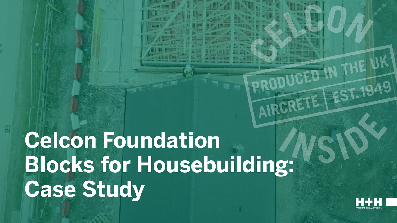 Celcon Foundation Blocks for Housebuilding: Case Study - YouTube
