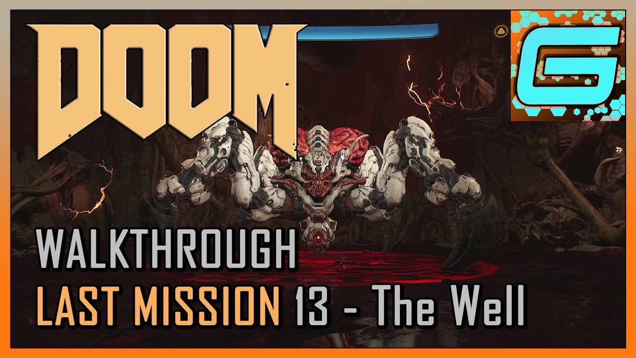 Doom: 💥 Walkthrough Mission #13 The Well 💥 [1080p] (No Commentary ...