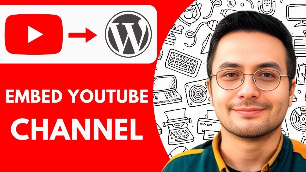 How to Embed Youtube Channel in Wordpress 2025 (Full Guide) - YouTube