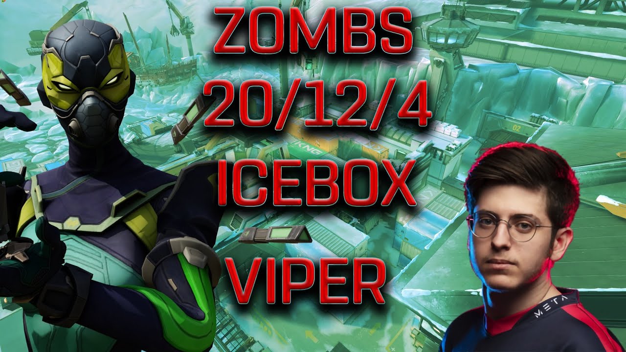 SEN ZOMBS - VIPER - ICEBOX - (20/12/4) - VALORANT POV - YouTube