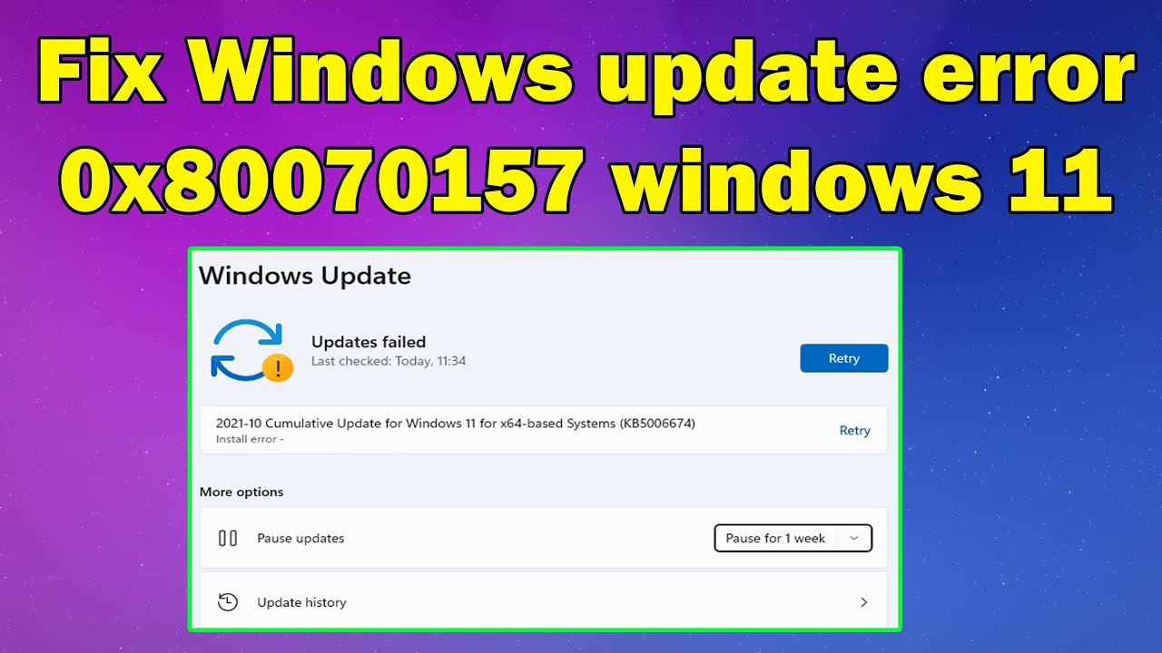 How to fix Windows update error 0x80070157 in windows 11 - YouTube