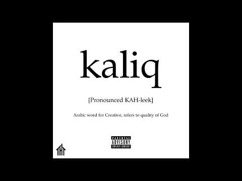 KALIQ - K.A.L.I.Q.