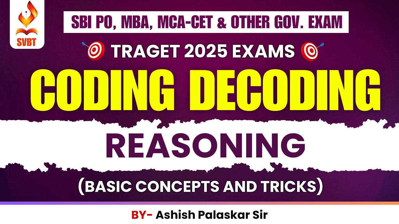 ''Decode The Mystery'' Coding-Decoding Basic Part -1 | By Ashish Palaskar Sir | SVBT Academy ...