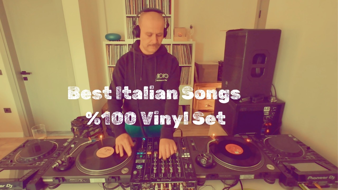 Best Italian Songs - Vinyl Set / Home Session - YouTube