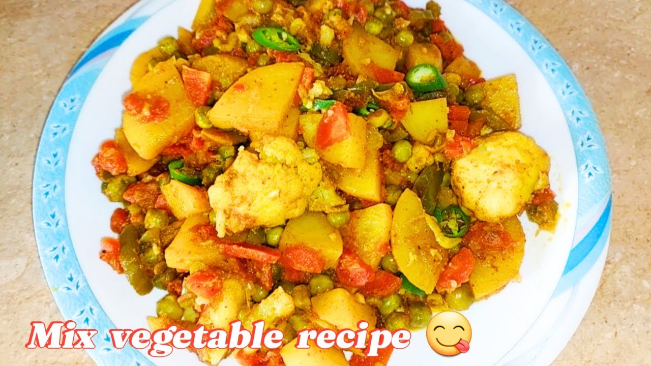 Mix vegetable recipe | Mix veg recipe | Perfect mix sabzi recipe by ...