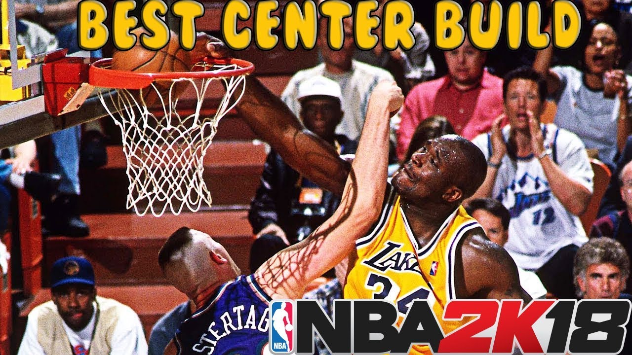 NBA 2K18 | Best Center Build on NBA 2K18 - YouTube