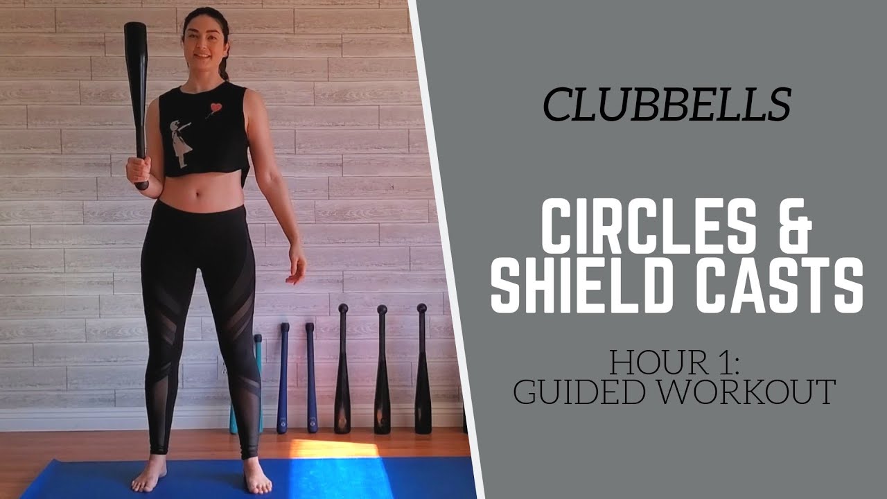 CLUBBELLS // Hour 1 Guided Beginner Workout // CIRCLES and SHIELD CASTS ...