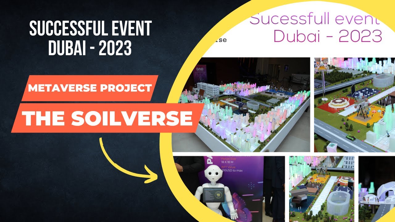 THE SOILVERSE DUBAI EVENT-2023 - YouTube