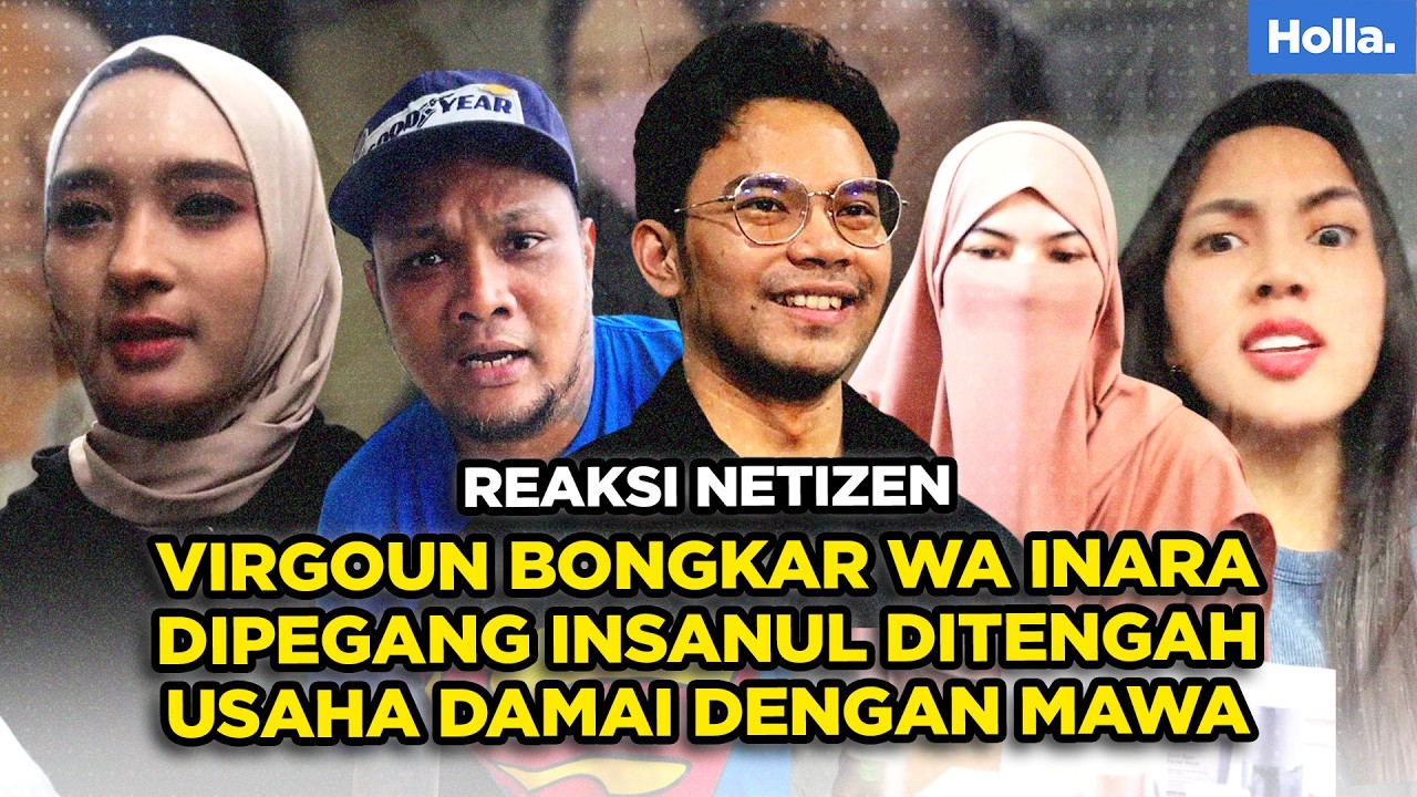REAKSI NETIZEN VIRGOUN BONGKAR WA INARA DIPEGANG INSANUL FAHMI DITENGAH ...