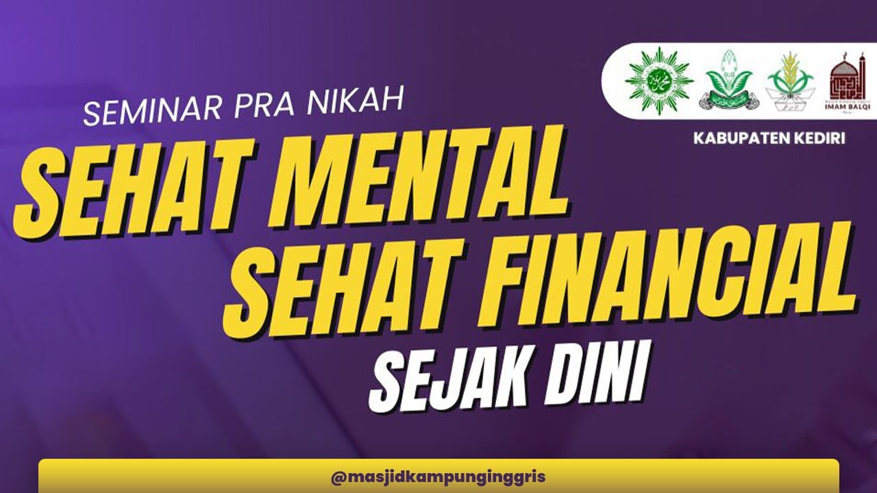 LIVE Seminar Pra Nikah "SEHAT MENTAL, SEHAT FINANCIAL SEJAK DINI" - YouTube