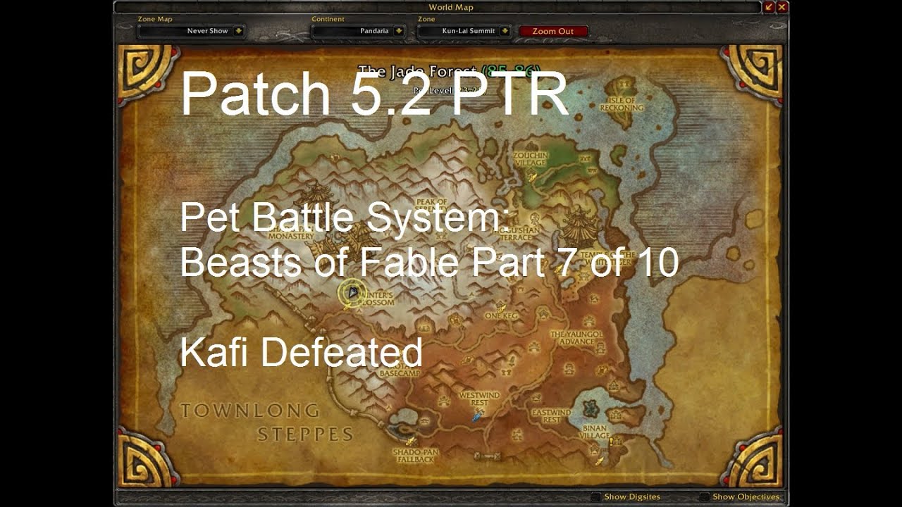 Pet Battles: Kafi (Beasts of Fable Part 7 of 10) - WoW Patch 5.2 PTR ...