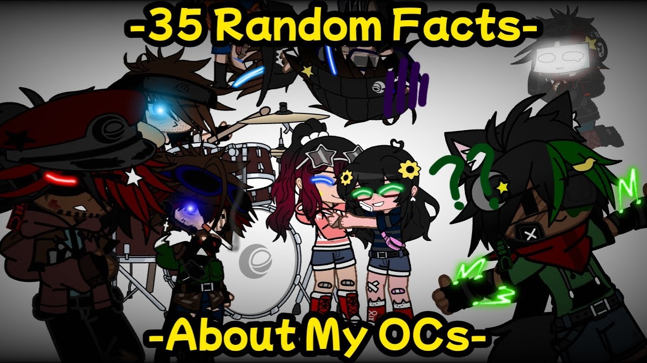 35 Random Facts About My OCs || Lazy - YouTube