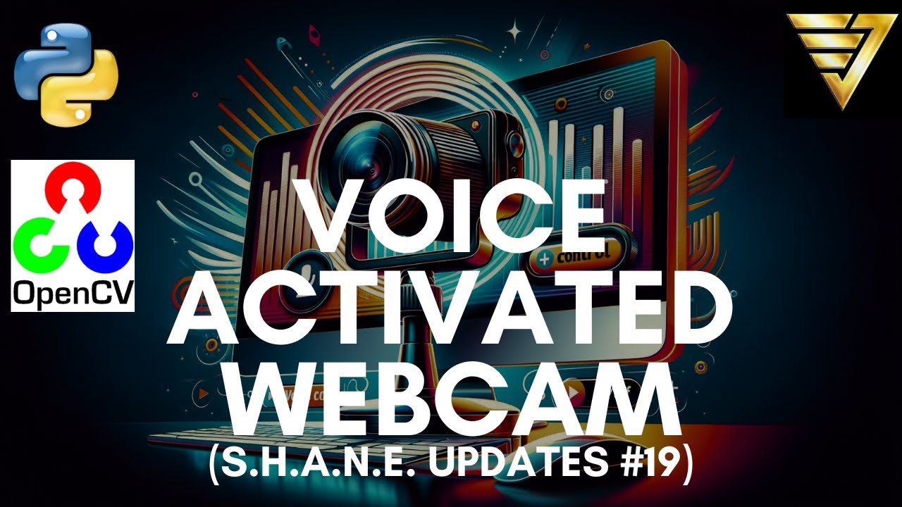 Voice-Activated Camera Control with Python & OpenCV | #217 (SHANE ...