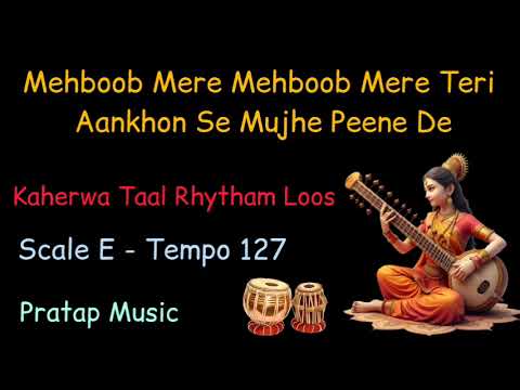 Mahbub Mere Mahbub Mere Taal kaharwa Rhythm loop original Bollywood Rhythm tabla Dholak loop